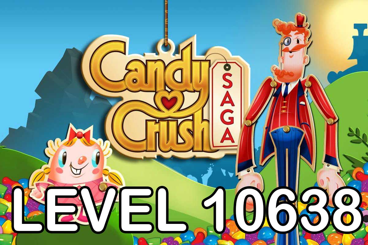 Candy Crush Saga Level 10638 Tips - AppTipper.com
