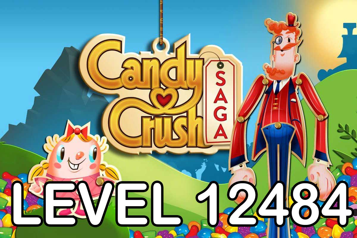 Candy Crush Saga Level 12484 Tips - AppTipper.com