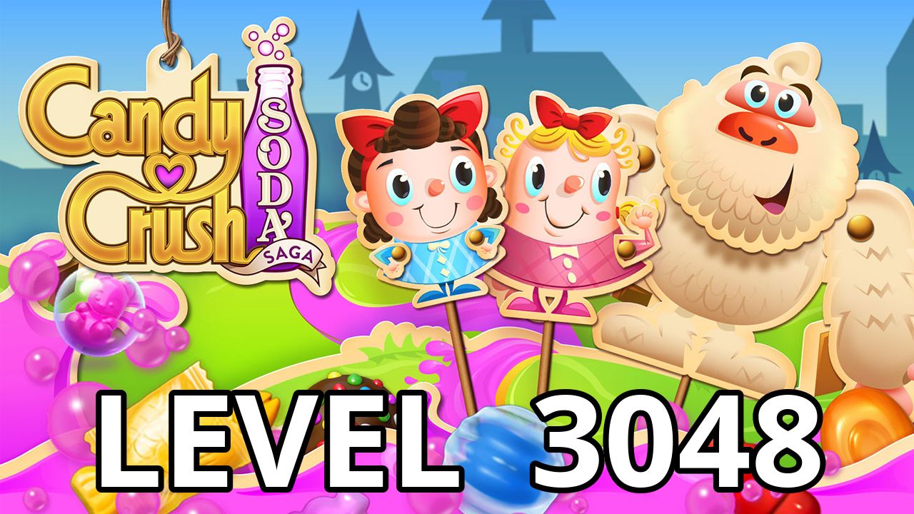Candy Crush Soda Saga Level 3048 Tips - AppTipper.com