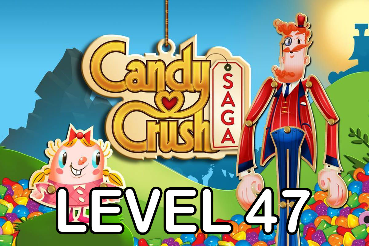 Candy Crush Saga Level 47 Tips - AppTipper.com
