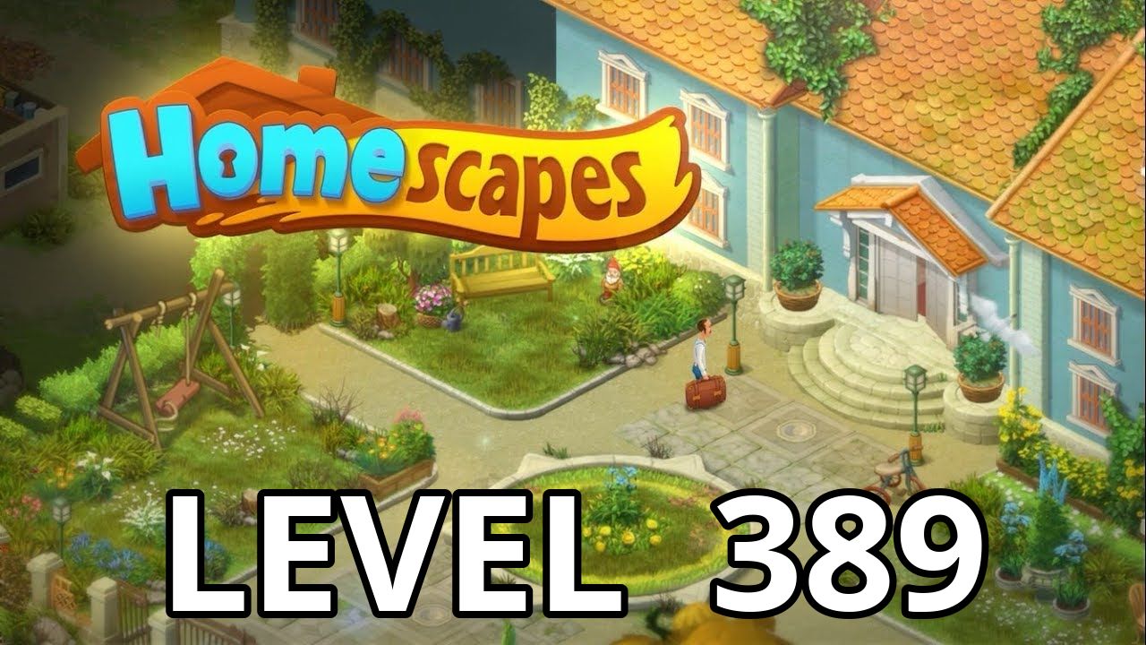 Homescapes Level 389 Tips - AppTipper.com