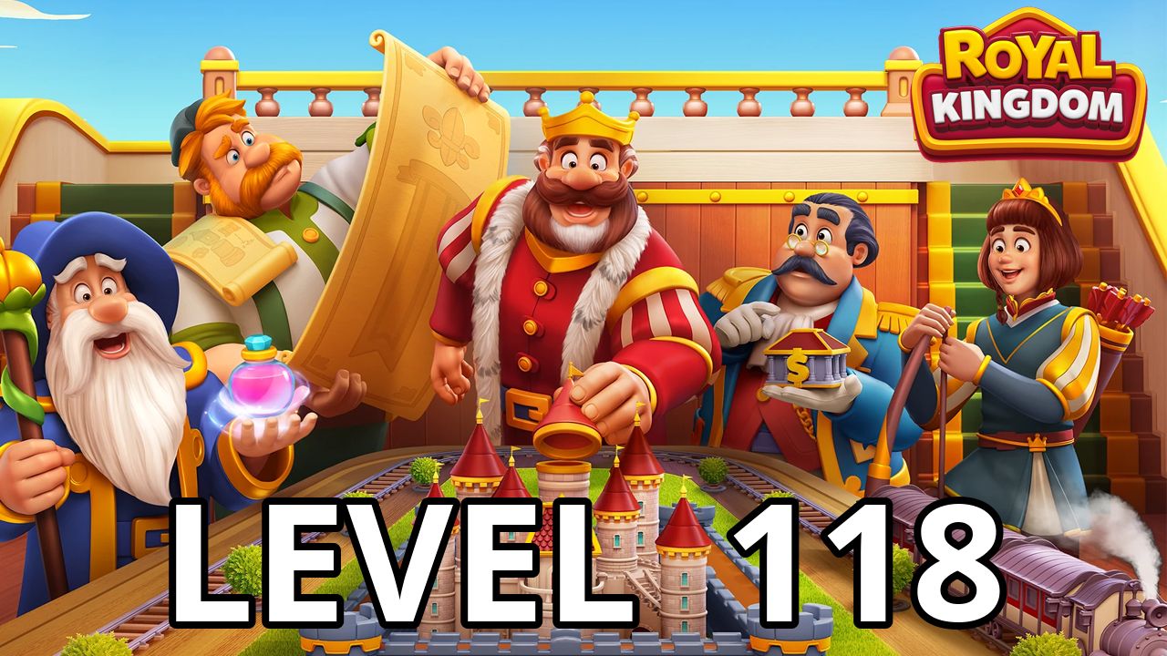 Royal Kingdom Level 118 Tips - AppTipper.com