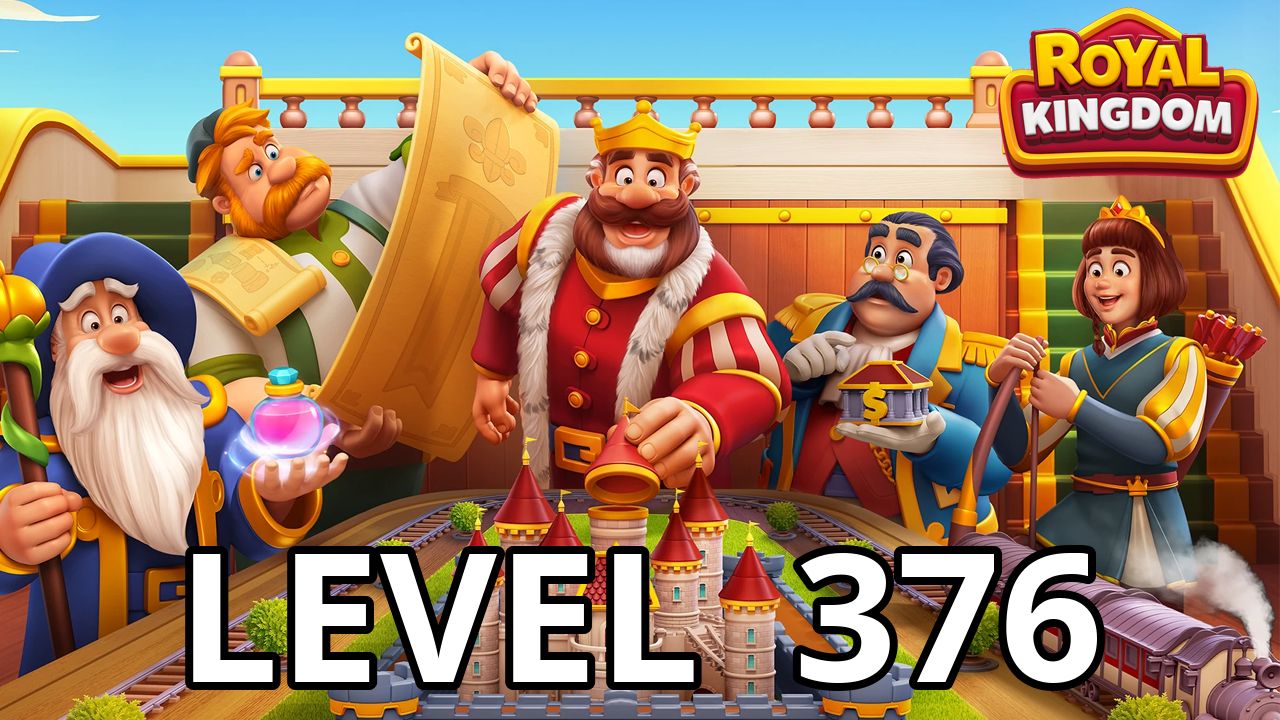 Royal Kingdom Level 376 Tips - AppTipper.com